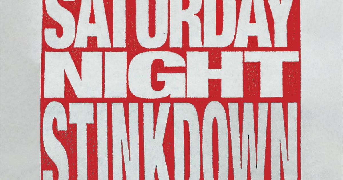 Saturday Night Stinkdown / Saturday Night Stinkdown